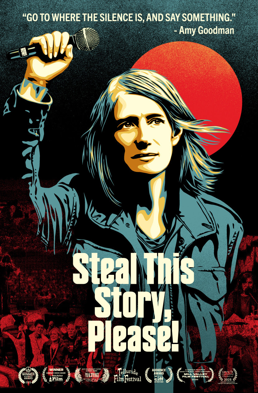 Amy Goodman And 'Steal This Story, Please!'